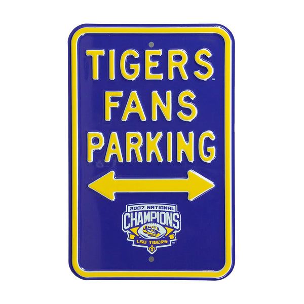 LSU Tigers Steel Parking Sign with 2007 Champs Logo | 757 Sports ...